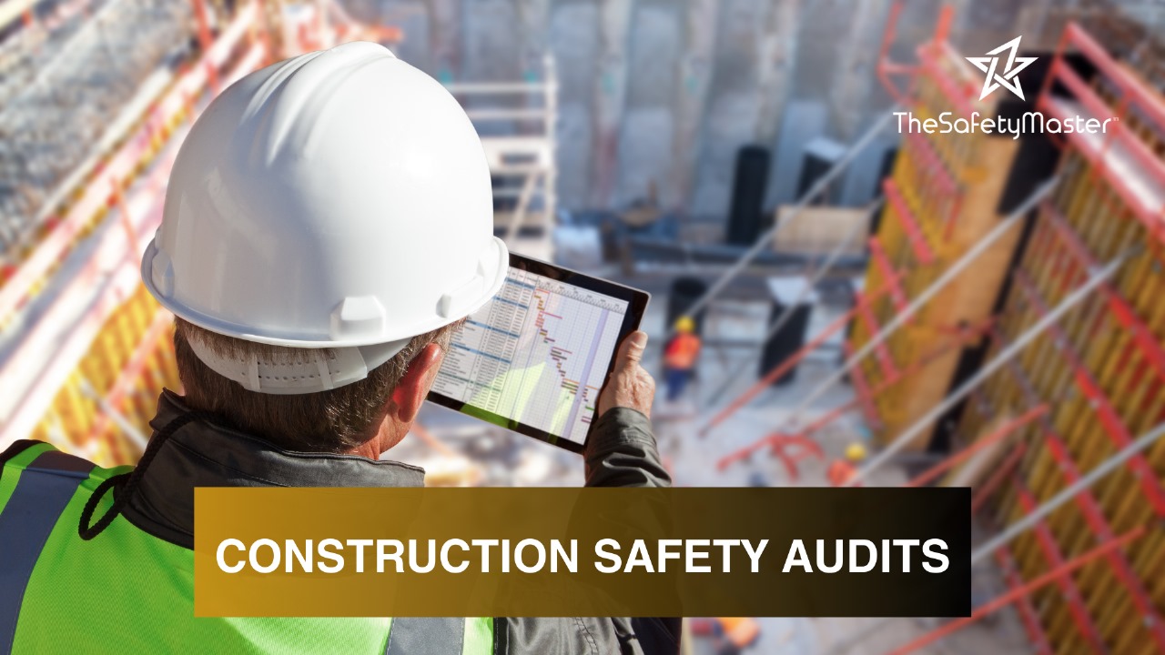 The Importance of Construction Safety Audits: Ensuring a Secure Working ...